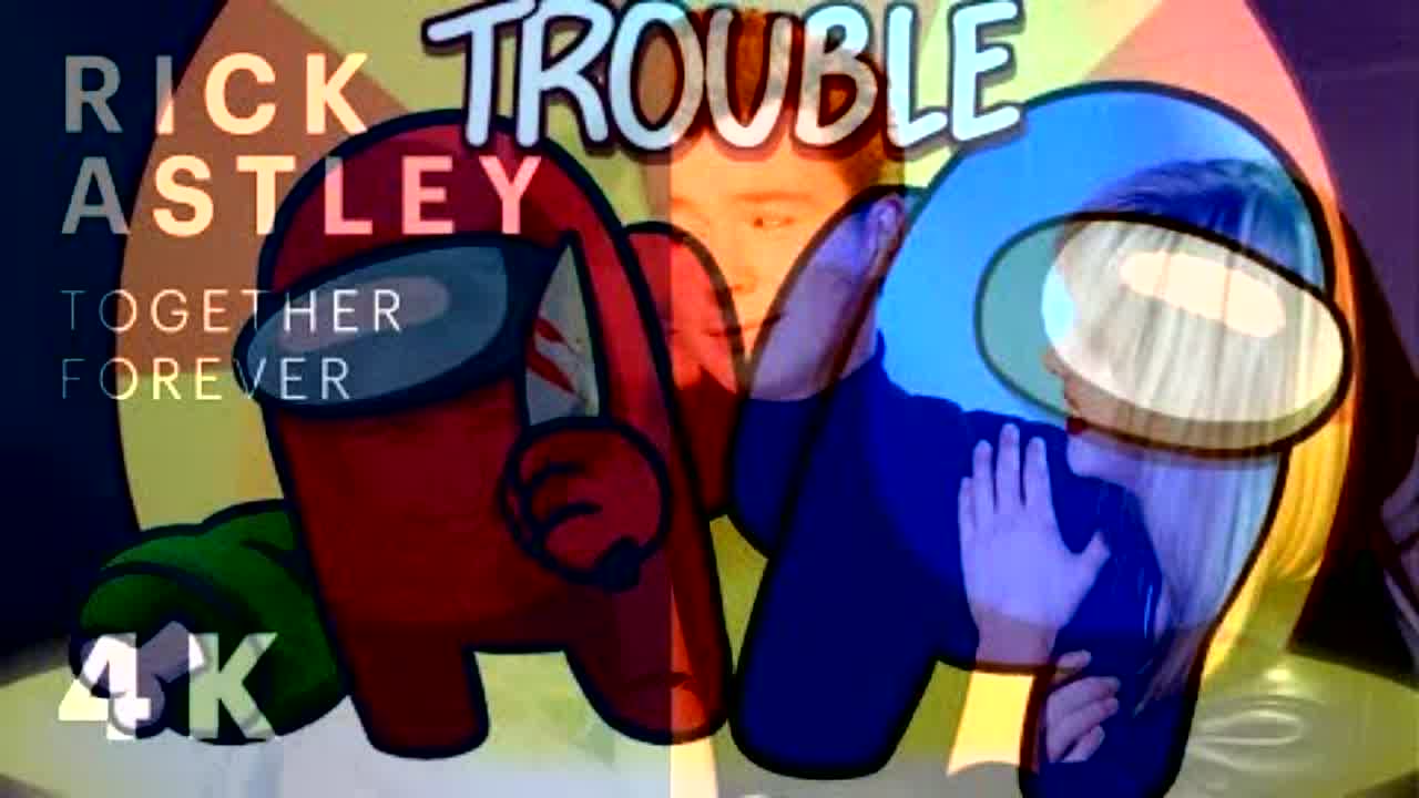 Among Us Forever “Trouble” - RaveDJ