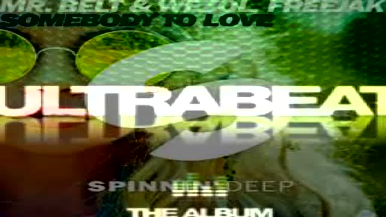 Ultrabeat Somebody To Love - RaveDJ