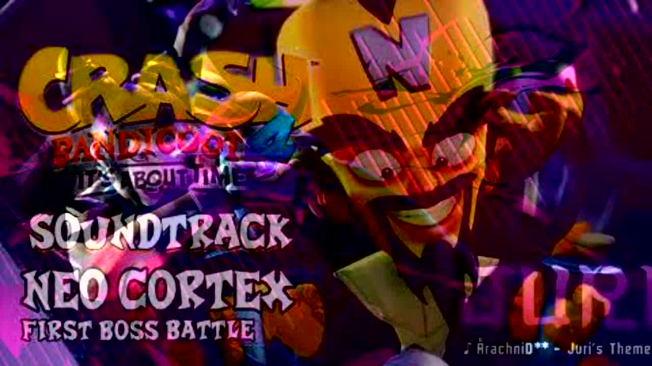 Årachnid** Neo Cortex 1St Boss Battle Soundtrack - RaveDJ
