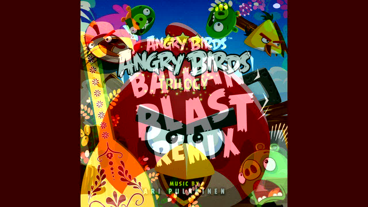 Angry Theme Trilogy Birds - RaveDJ